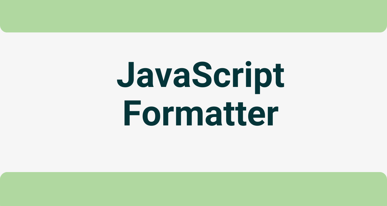 JavaScript Formatter - [Free JSON, jQuery]